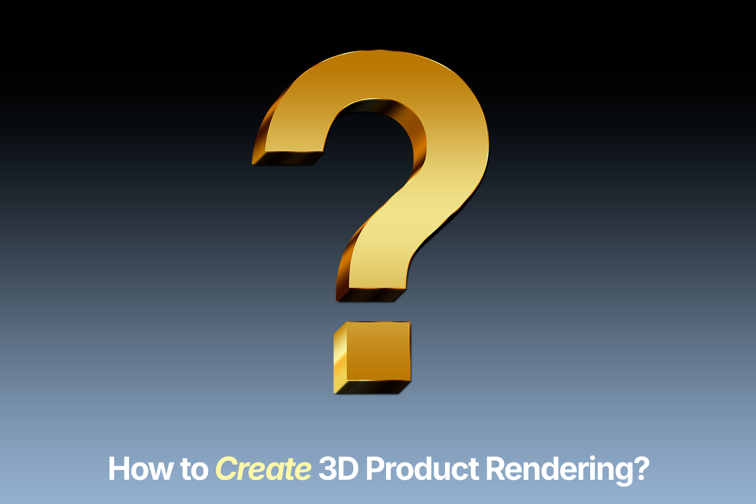 3D Product Rendering Cost Guide: Pricing & Factors [2025]